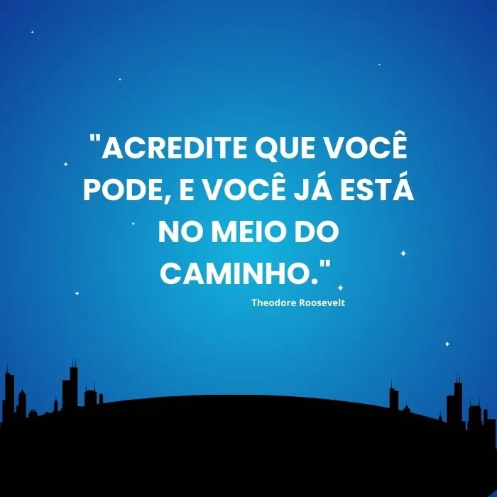 30 Frases Motivacionais de Sucesso: Mensagens Celebres para te Inspirar